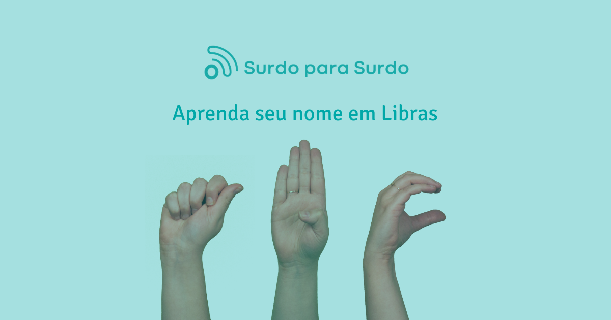 Libras - Começe uma conversa em Língua de Sinais